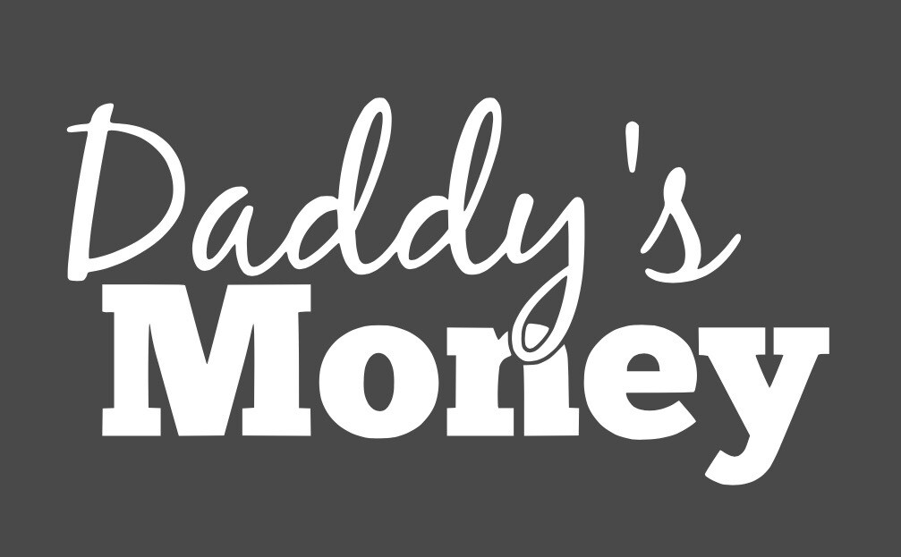 Daddy's Money But I'm Daddy Window Decal Bumper Sticker Tumbler Laptop ...