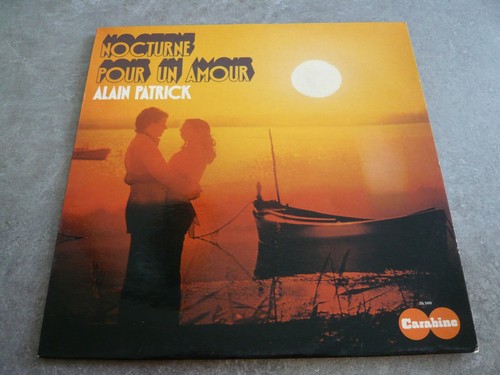 VINYLE 33 tours - NOCTURNE POUR UN AMOUR - ALAIN PATRICK | eBay