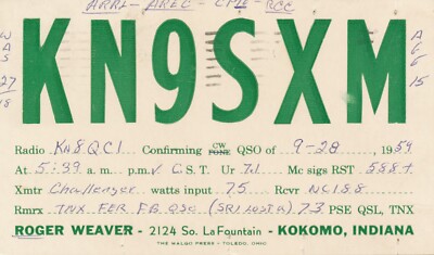 QSL CARD HAM RADIO KN9SXM K9SXM ROGER WEAVER ROG KOKOMO, INDIANA YEAR ...