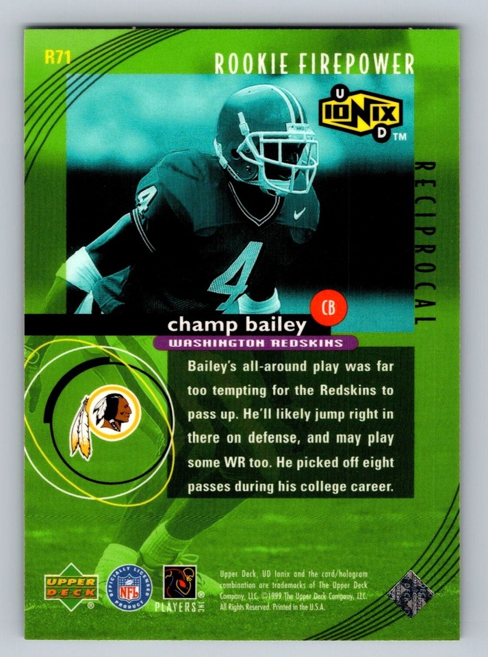 CHAMP BAILEY 1999 UPPER DECK IONIX ROOKIE FIREPOWER RECIPROCAL #R71 ...