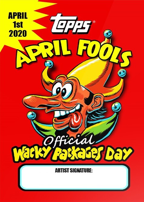 2020 WACKY PACKAGES APRIL FOOLS HORMONE CHILI CHAD SCHERES FULL COLOR ...