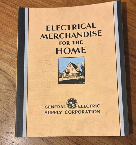 Electrical Merchandise for the Home Catalog from General Electrical Co ...