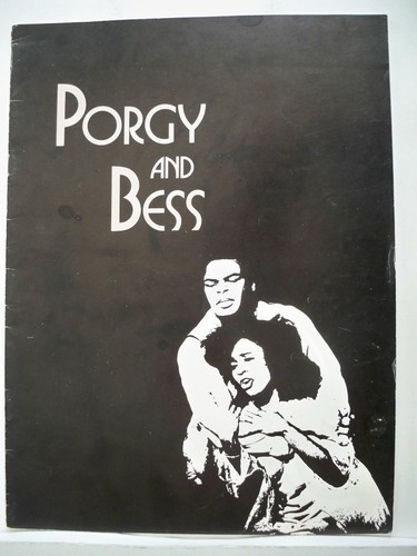 PORGY AND BESS Souvenir Program BRUCE A HUBBARD / CLAMMA DALE NYC 1976 ...