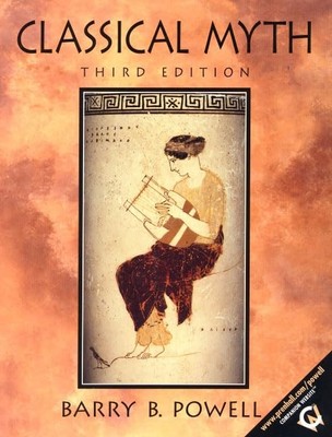 Classical Myth (3rd Edition) - Powell, Barry B. - Good - See condition ...