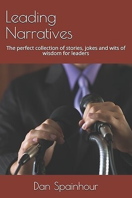 Leading Narratives perfect collection stories jokes by Spainhour Dan ...