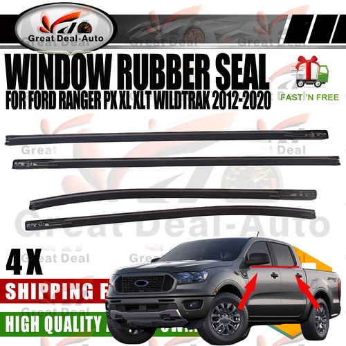 4X OUTER DOOR WINDOW RUBBER SEAL TRIM FOR FORD RANGER XLT WILDTRAK 2012 ...