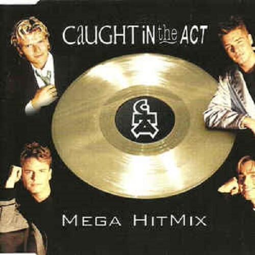 CAUGHT IN THE ACT - Mega Hitmix CD SINGLE 2TR Europop 1999 (Zyx ...