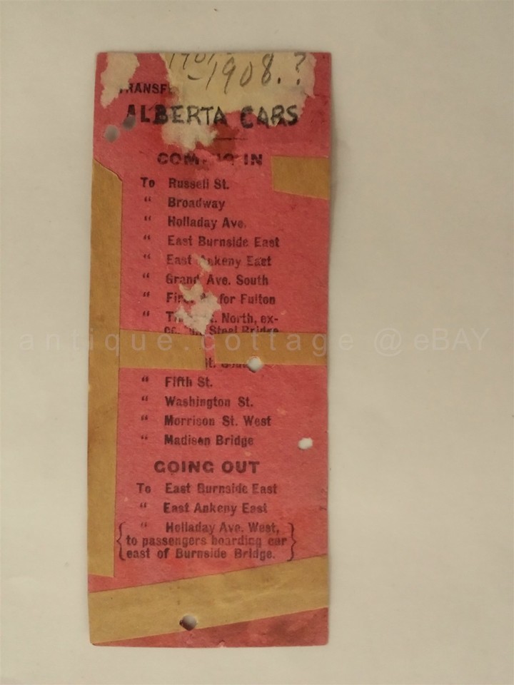 1908 antique PORTLAND OR RAILWAY TICKET alberta cars BUS TRAIN TROLLEY ...