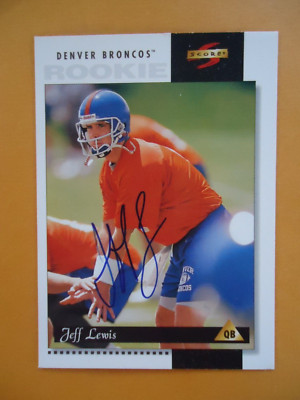 Jeff Lewis - 1996 Score RC Autographed Football card #221 - Denver ...