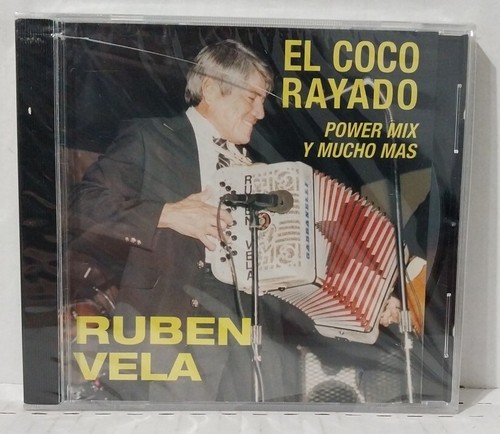 Ruben Vela El Coco Rayado Power Mix y Mucho Mas (CD 741287320428) *NEW ...