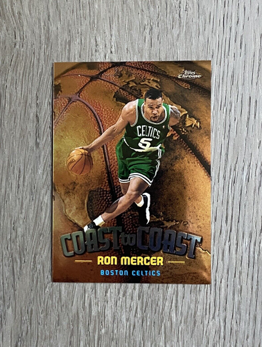 1999 NBA Topps Chrome 'Coast to Coast' | Ron Mercer | #CC14 | Boston ...