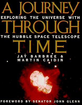 A Journey Through Time: Exploring the Universe with the Hubble Space ...