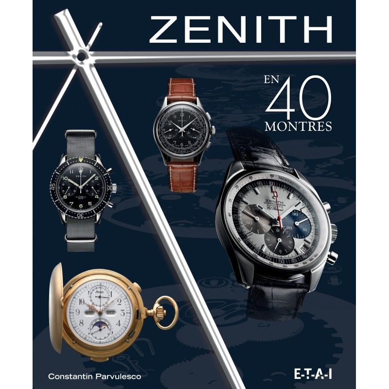 Zenith en 40 montres - Livre Etat - NEUVE PORT Reduit France | eBay