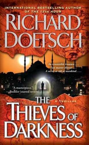 The Thieves of Darkness by Richard Doetsch: New 9781476787961| eBay