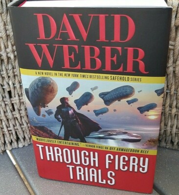 Through Fiery Trials: HARDCOVER Safehold Series by David Weber Science ...