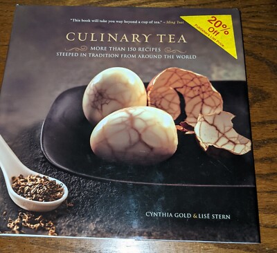 Culinary Tea: More Than 150 Recipes Steeped in Tradition from Around ...