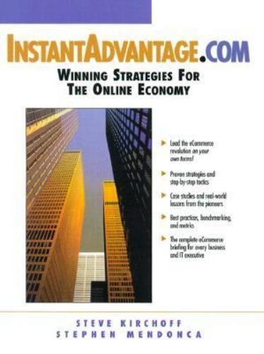 Instant Advantage. Com : Winning Strategies for the Online Economy by ...