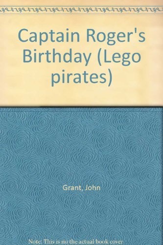 Captain Roger's Birthday (Lego pirates) By John Grant | eBay