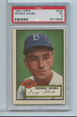 1952 Topps George Shuba #326 PSA 5 | eBay