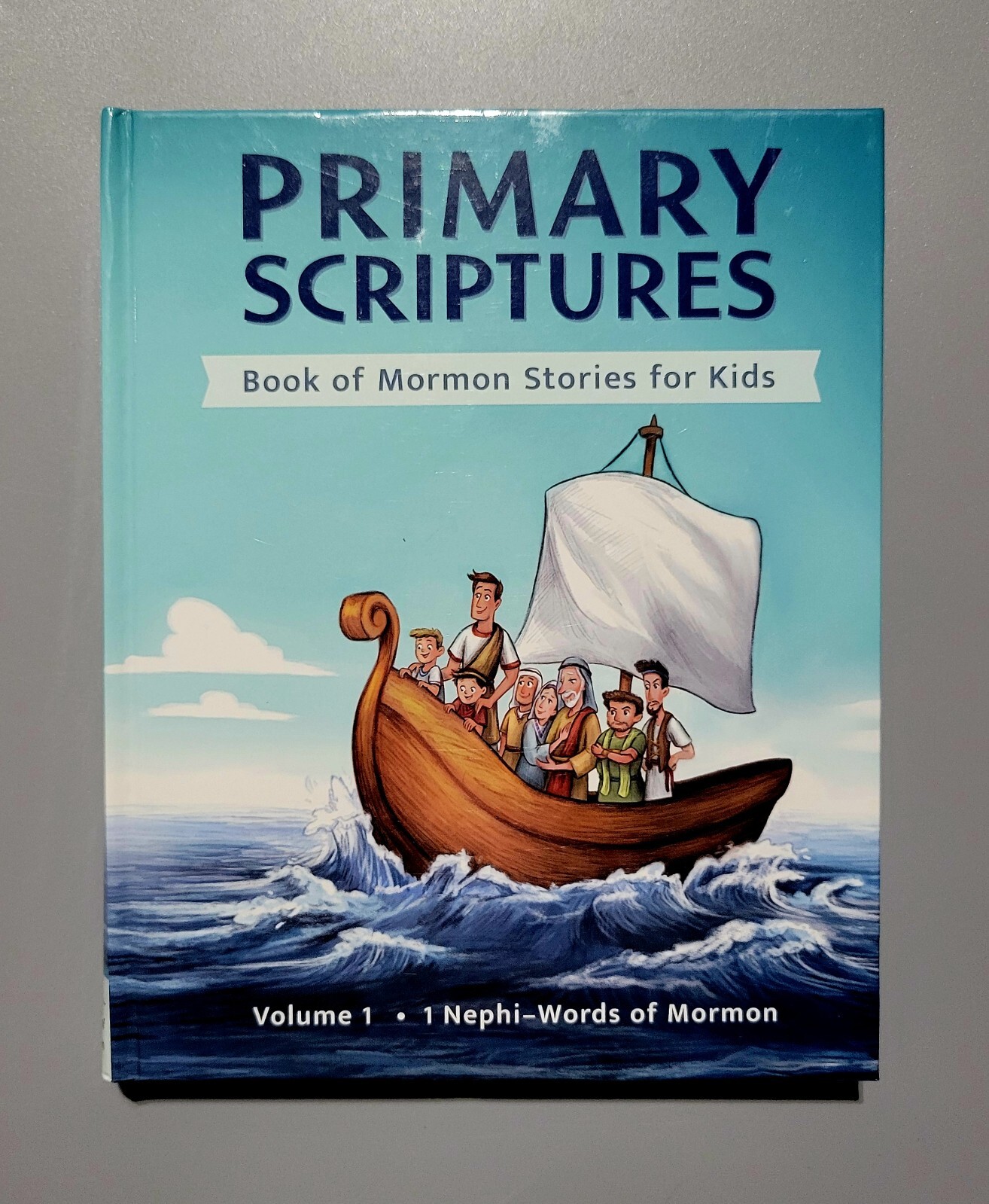 Primary Scriptures: Book of Mormon Stories for Kids: Vol. 1-Jason ...