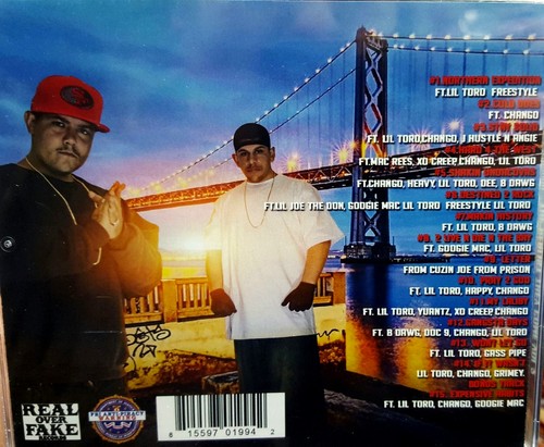 LIL TORO & CHANGO REALEST v.2 B-DAWG YANTZ DOC 9 XO CREEP MAC REESE ...