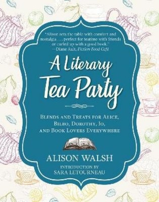 Alison Walsh A Literary Tea Party (Copertina rigida) | eBay
