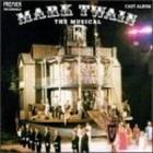 Mark Twain: The Musical (1991 Studio Cast) - Audio CD - VERY GOOD | eBay