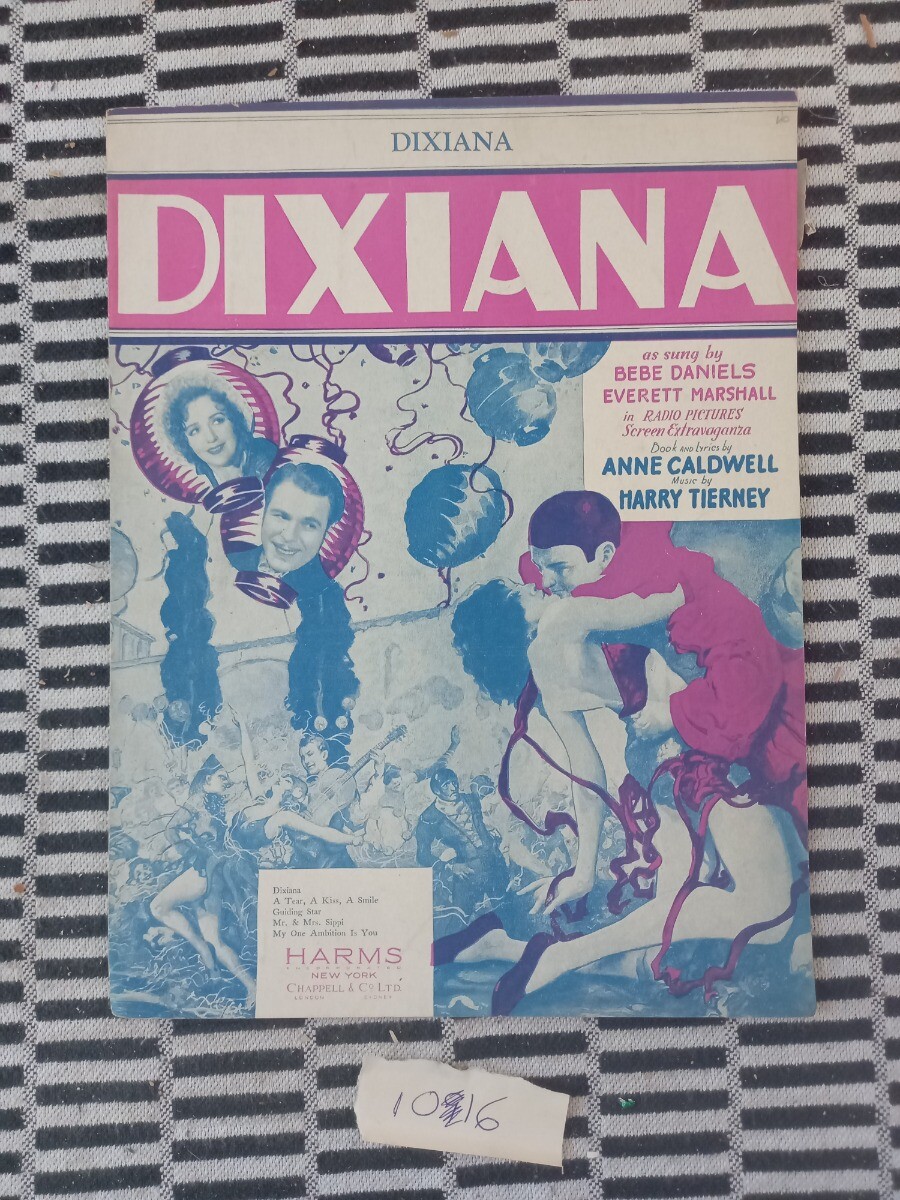 VINTAGE SHEET MUSIC / DIXIANA / 1930 / ANNE CALDWELL / HARRY TIERNEY ...