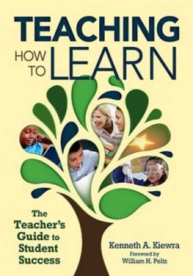 Teaching How to Learn: The Teachers Guide to Student Success - VERY ...