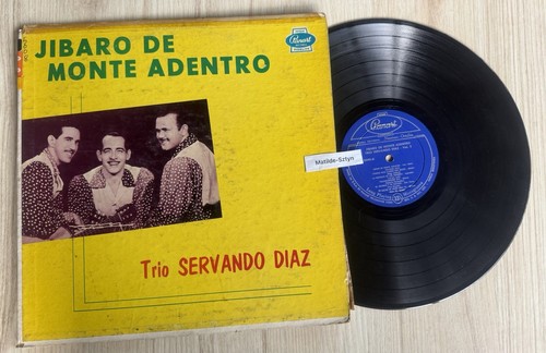 TRIO SERVANDO DIAZ Jibaro Monte Adentro Vol 2 PANART LP Cuban guaracha ...