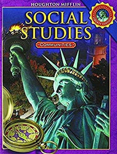 Houghton Mifflin Social Studies : Student Edition Grade 3 Communi ...