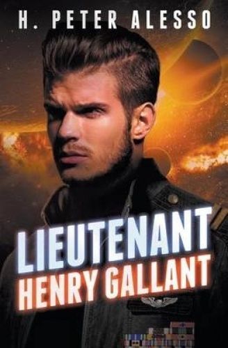 Lieutenant Henry Gallant by H. Alesso (2014, Trade Paperback) for sale ...