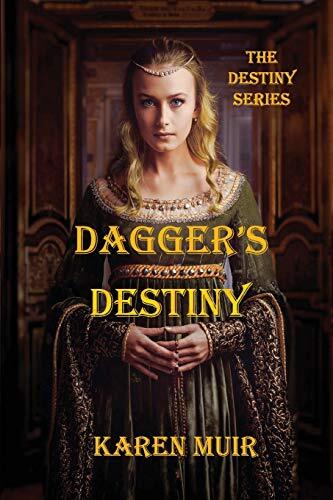 DAGGER'S DESTINY (THE DESTINY SERIES) (VOLUME 1) By Karen Muir **BRAND ...