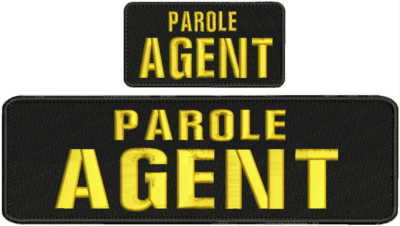 Parole Agent embroidery patch 3x10 and 2x4 hook | eBay