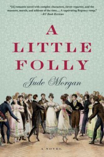 Little Folly by Jude Morgan (2014, Trade Paperback) for sale online ...