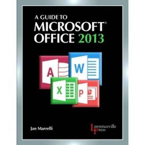 A Guide to Microsoft Office 2013 - Paperback By Marrelli, Jan ...
