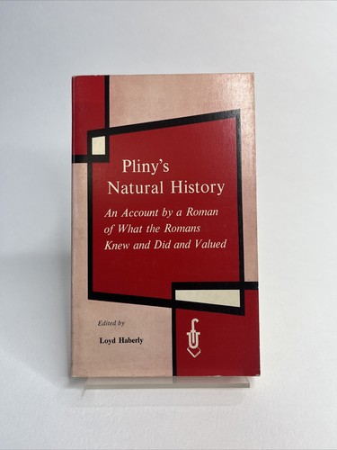 Pliny's Natural History Edited by Loyd Haberly 1957 Vintage!!! | eBay