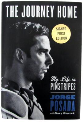 Jorge Posada Signed/Autographed "The Journey Home" Book Yankees JSA ...
