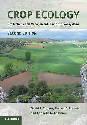 Crop Ecology: Productivity and Management in Agricultural Systems by ...