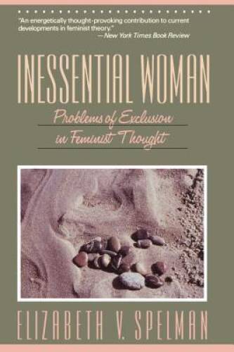 Inessential Woman - Paperback By Elizabeth V. Spelman - GOOD ...