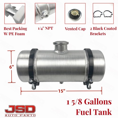 Gas Tank/Fuel Tank 6'' x 15'' 1 5/8 Gallon 1/4 NPT Aluminum Spun Round ...