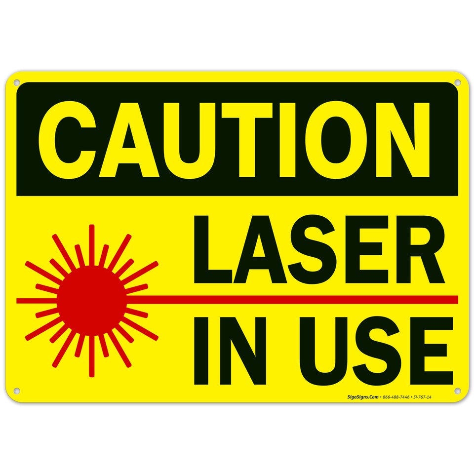 Laser in Use Sign, Caution Sign, | eBay