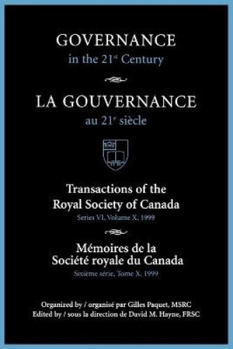 Governance in the 21st Century / Gouvernance Au 21e Siècle ...