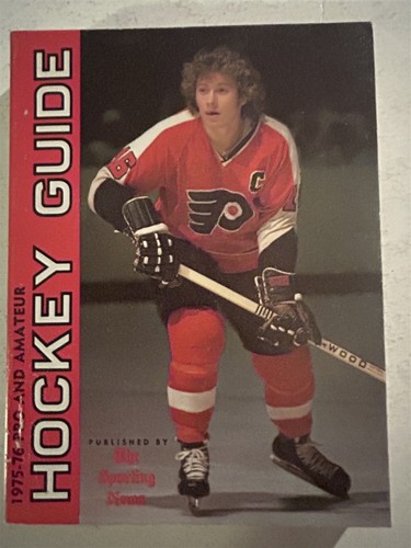 1975 76 NHL HOCKEY Guide PHILADELPHIA FLYERS Bobby CLARKE Montreal GUY ...