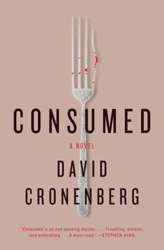 Consumed by Cronenberg, David 9781416596141| eBay