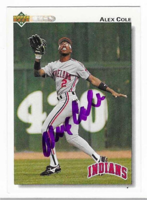 ALEX COLE 1992 UPPER DECK AUTOGRAPHED SIGNED # 197 CLEVELAND INDIANS ...