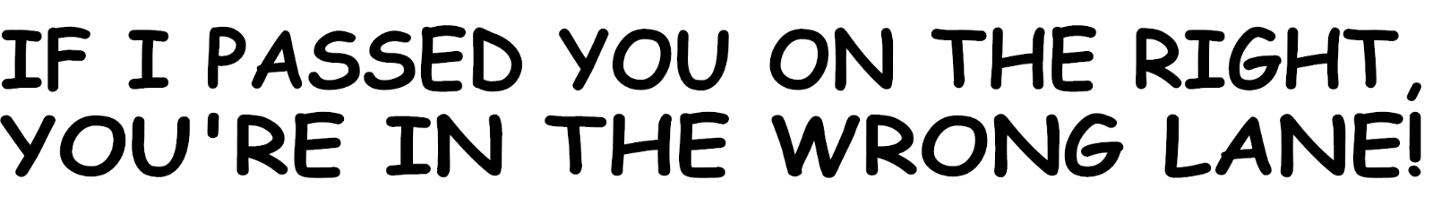 "If I Passed You On The Right" 7" wide x 1" h inch Decal Sticker Cars ...
