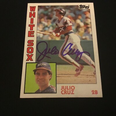 Autographed 1984 Topps Julio Cruz DEC. #L-1 | eBay