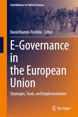 E-Governance in the European Union: Strategies, Tools, and ...