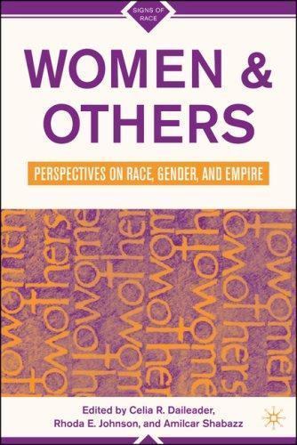 Signs of Race Ser.: Women and Others : Perspectives on Race, Gender ...